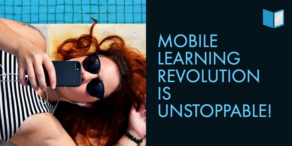 Mobile Learning Revolutionizes Learning & Training
